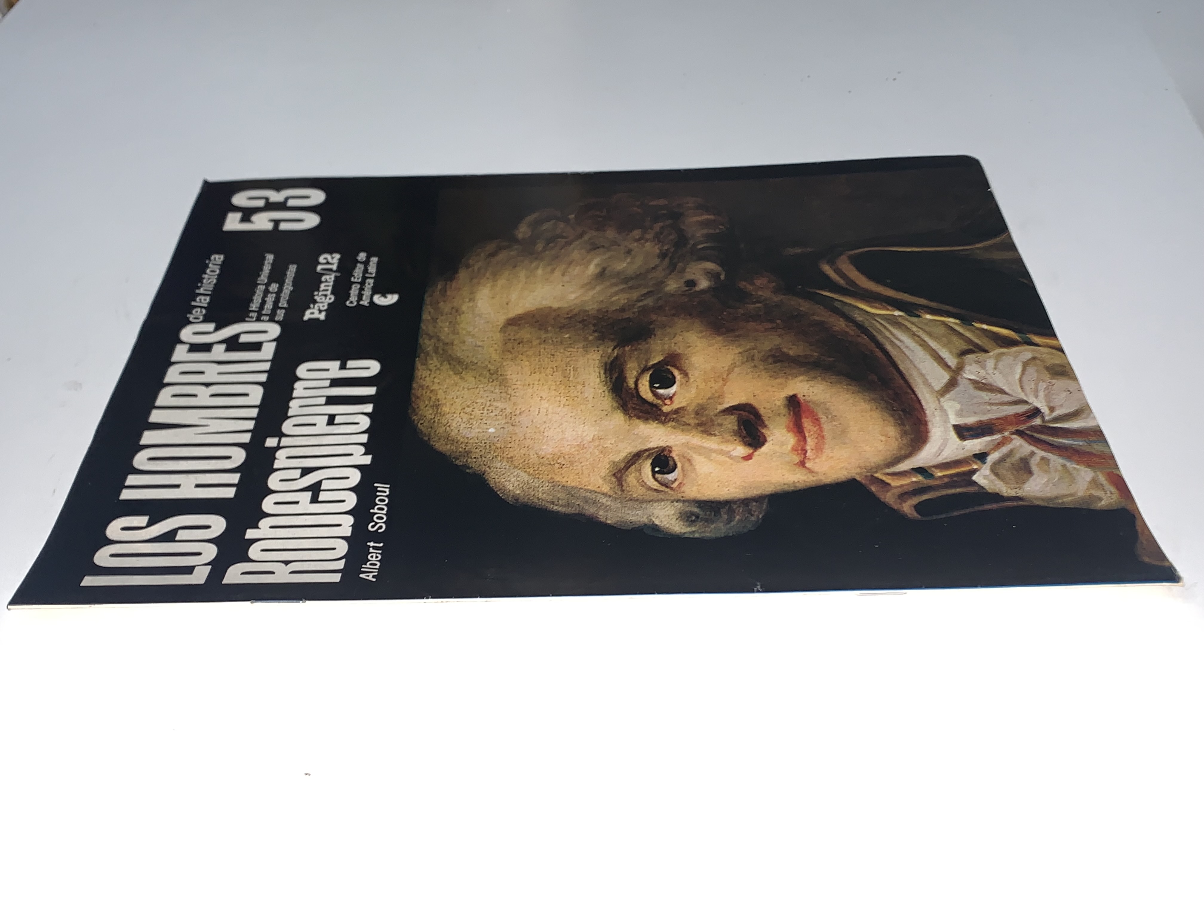 Los hombres de la historia 53: Robespierre — Librería